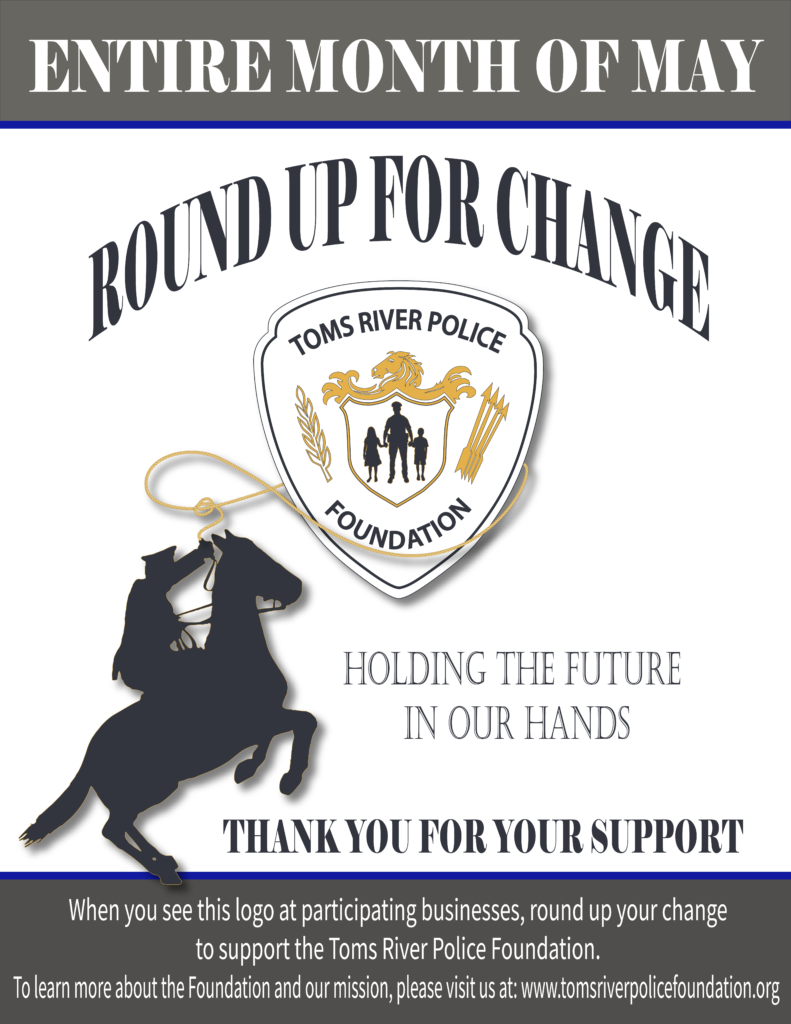 Round Up For Change – Toms River Police Department