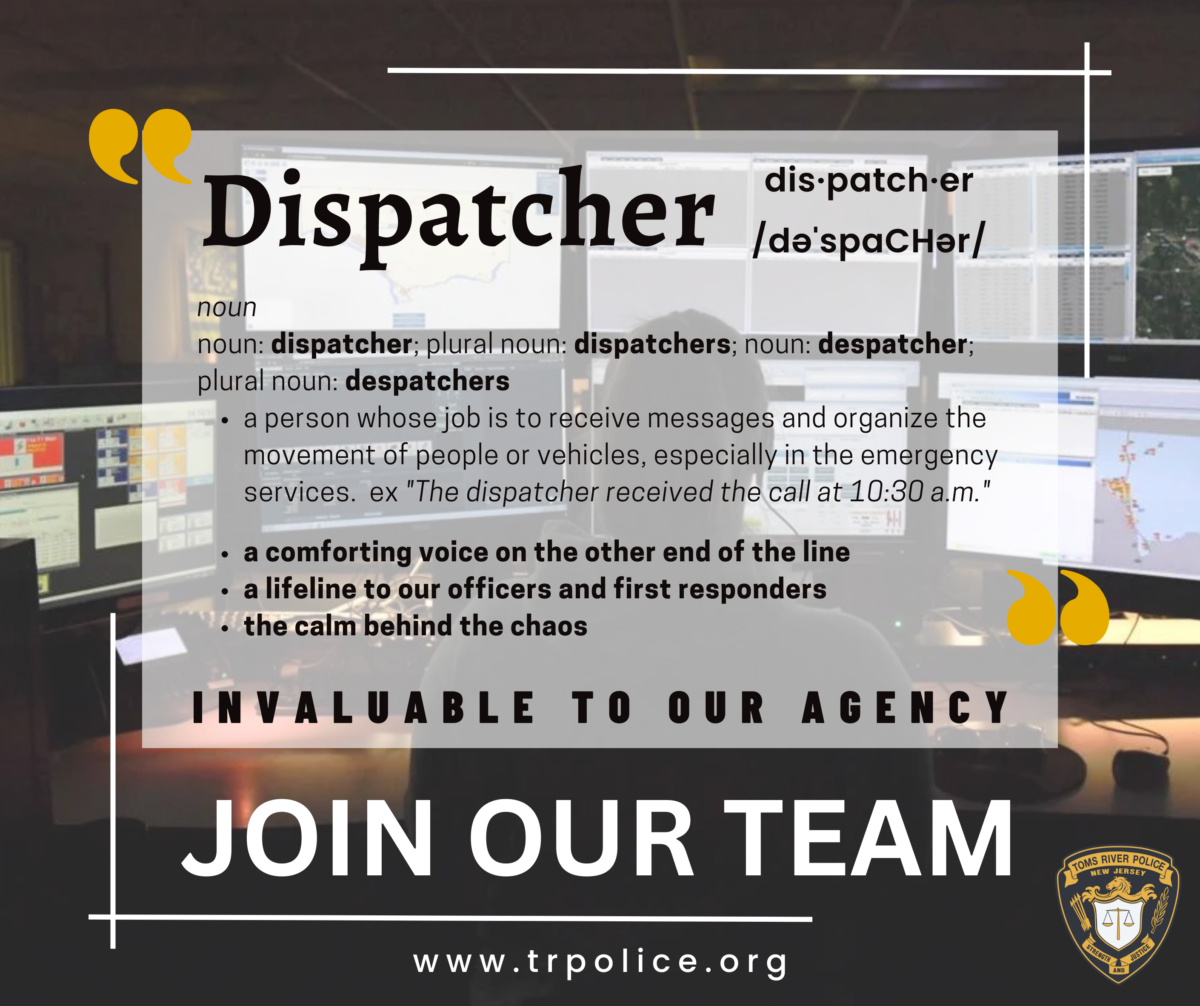 We’re Hiring Full Time Dispatchers – Toms River Police Department