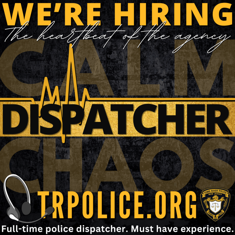 We’re Hiring Dispatchers – Toms River Police Department