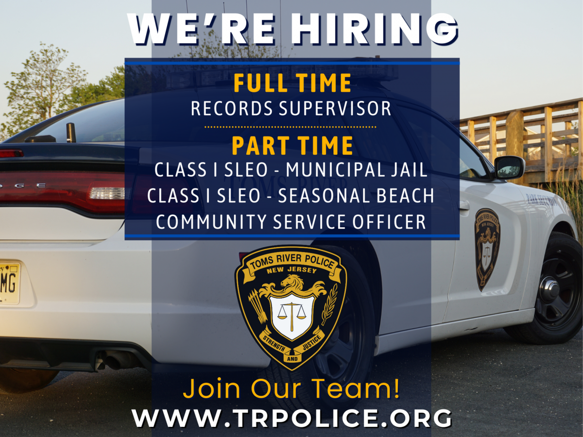 We’re Hiring! – Toms River Police Department